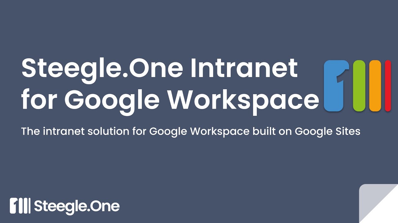 Steegle.One Overview - the Intranet Solution for Google Workspace - YouTube