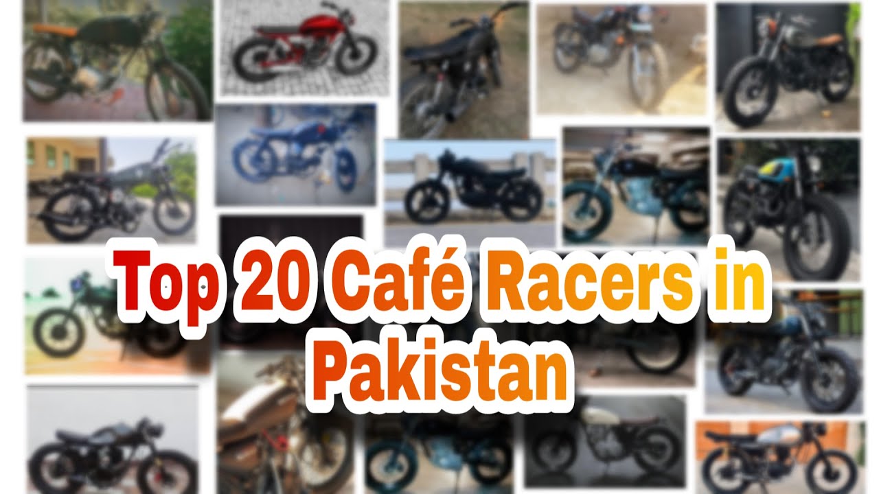 TOP 20 CAFE RACERS IN PAKISTAN BIKE MODIFICATIONS - YouTube