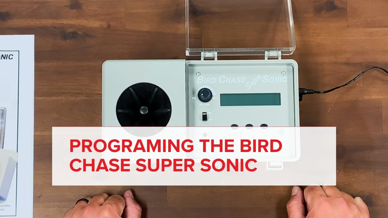 How to Program the Bird Chase Super Sonic™ - IB50 (Sound Bird Deterrent ...