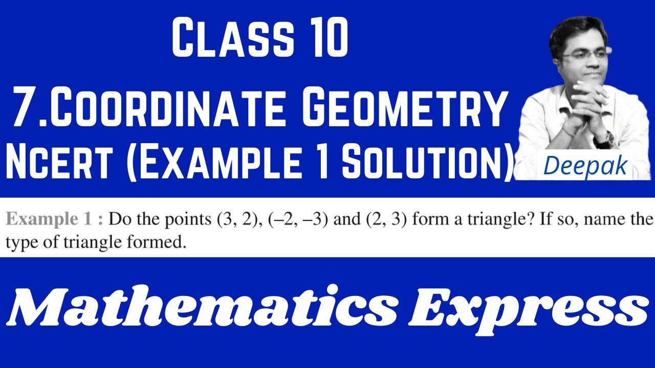 Class 10 Maths Chapter 7 Coordinate Geometry | NCERT Solution Example 1 ...