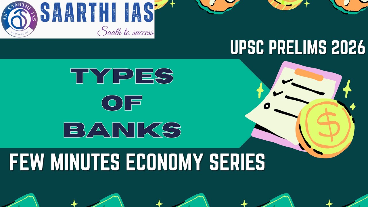 TYPES OF BANKS : IN JUST 5 MINUTES - PRELIMS SERIES BY SAARTHI IAS ...