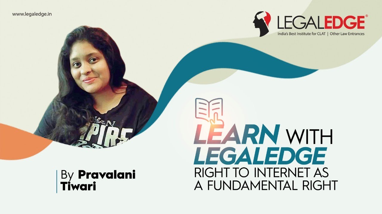 Right to Internet as a Fundamental Right? | Learn With LegalEdge - YouTube