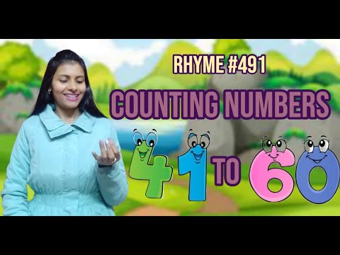 Rhyme 491 | Counting Numbers 41 to 60 | English Rhyme for Kids - YouTube