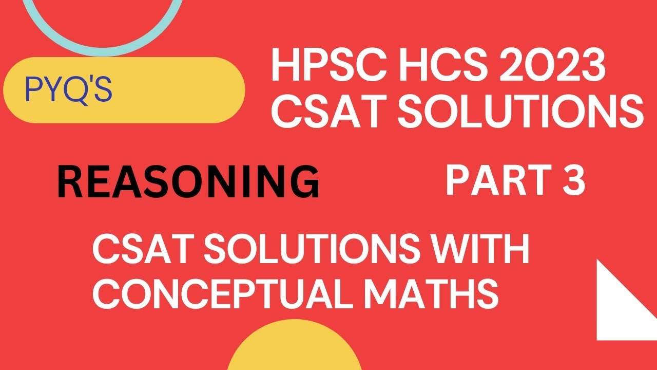 HPSC HCS CSAT 2023 SOLUTION (PART 3) ||BY SATNAM STUDY || - YouTube