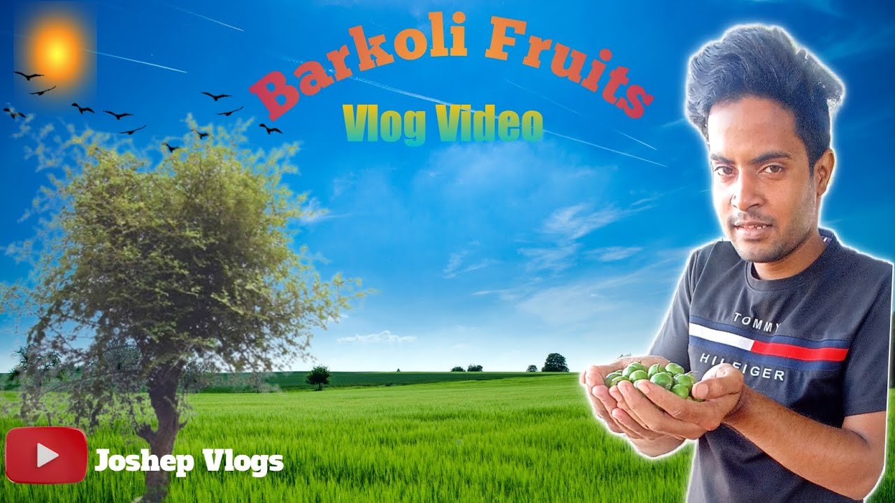 BarKoli Video😘_Village Tree_(Joshep vlogs) - YouTube