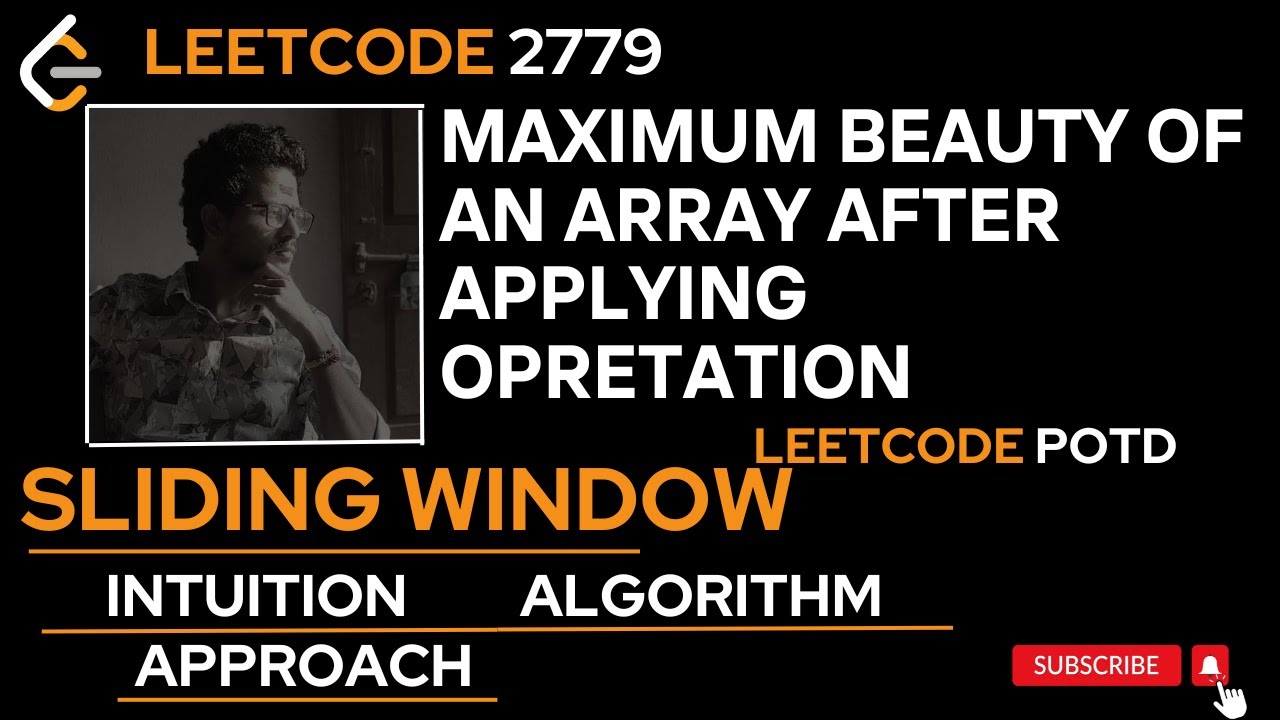 Leetcode 2779 Maximum Beauty Of An Array After Applying Operation Leetcode Potd Leetcode 2779 2769