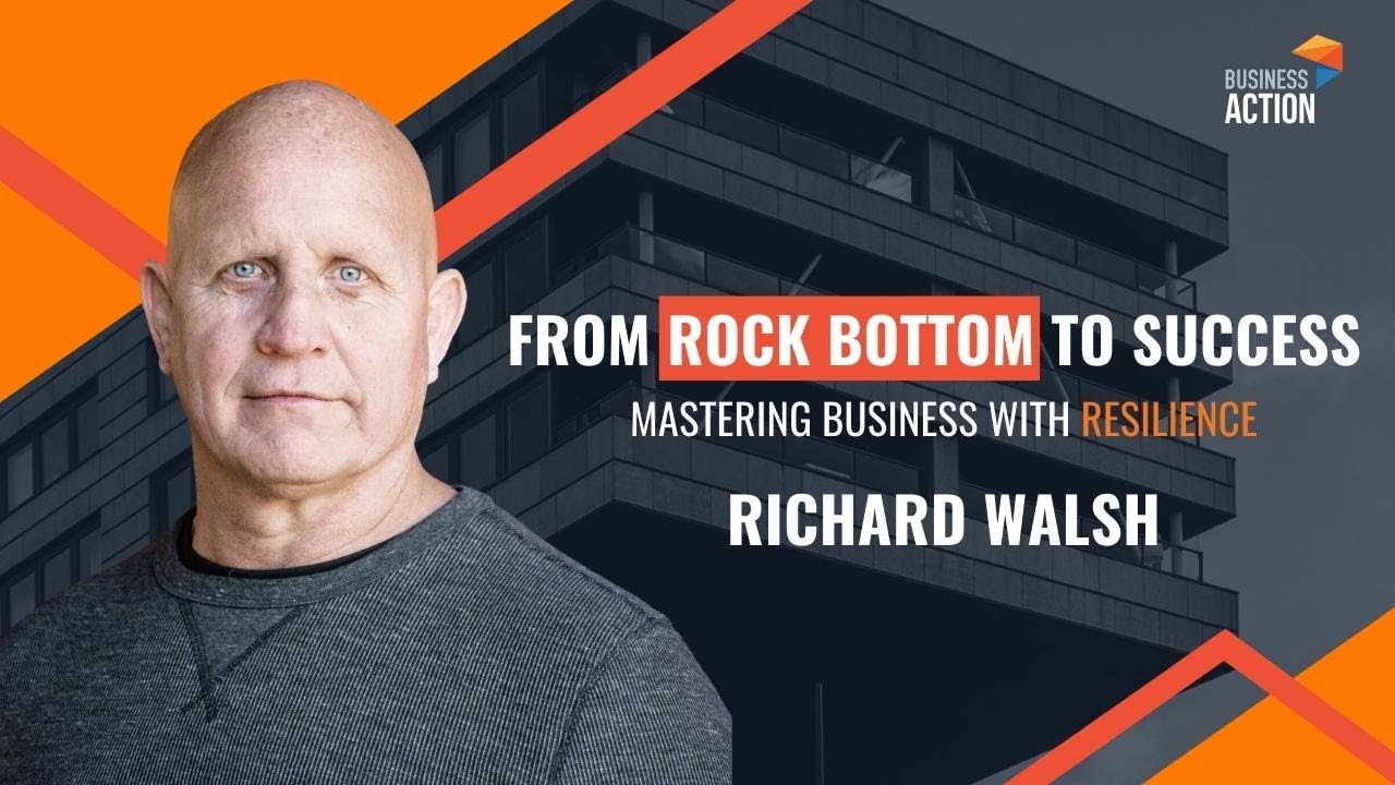 From Rock Bottom to Success | Richard Walsh | Ep 180 - YouTube