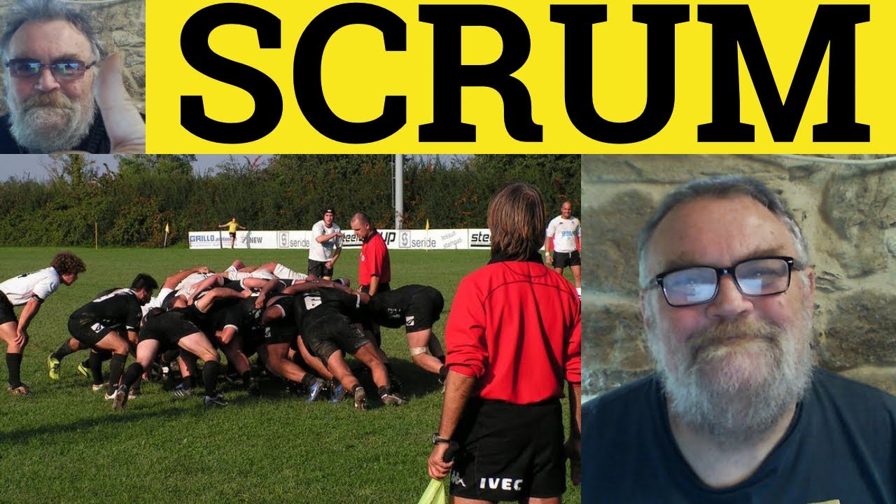🔵 Scrum Meaning - Define Scrummage - Scrum Explained - Scrum Definition ...