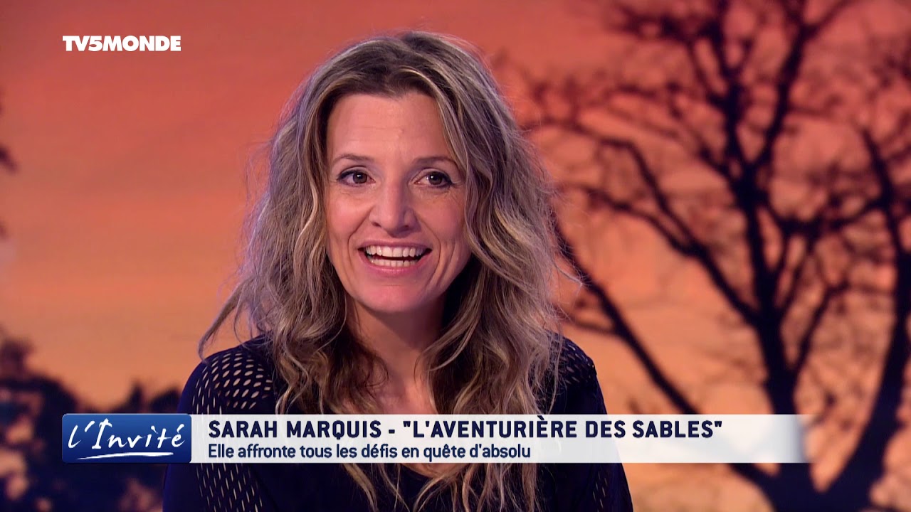 Sarah MARQUIS : "L'aventure c'est la vie" - YouTube