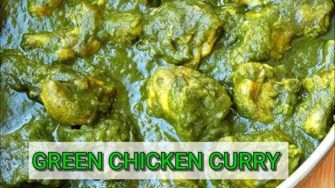 Green Chicken Curry|| Green Chicken recipe||Hariyali chicken ...