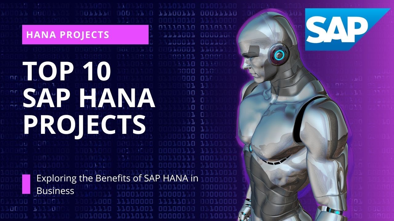Top 10 SAP HANA Projects for Real Business Scenarios - YouTube