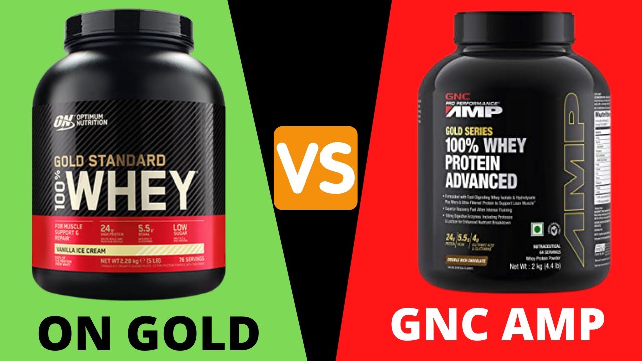 ON Whey Gold Standard VS Gnc amp gold series | Best Whey Protein| Big ...