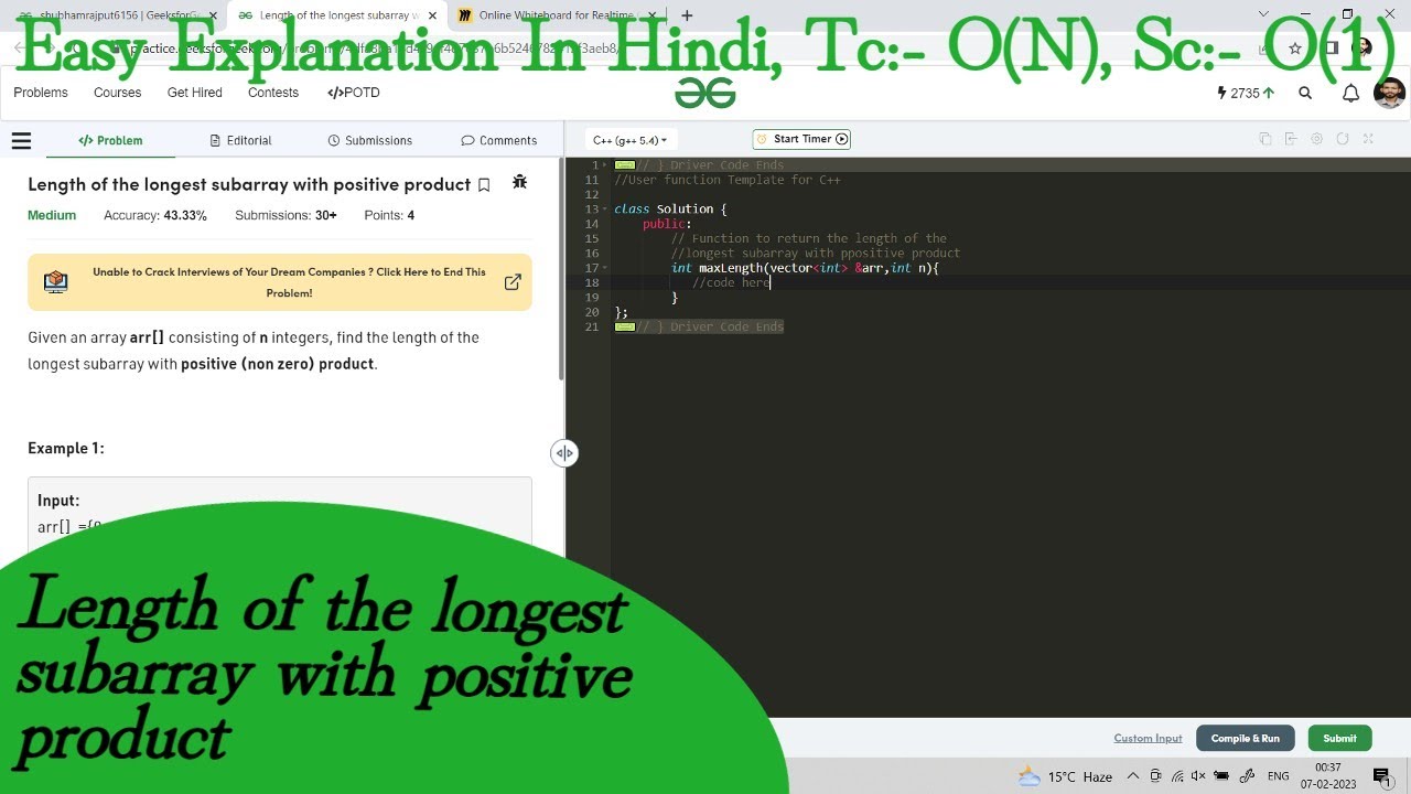Length Of The Longest Subarray With Positive Product Gfg Potd Easy Explanation Hindi Tc