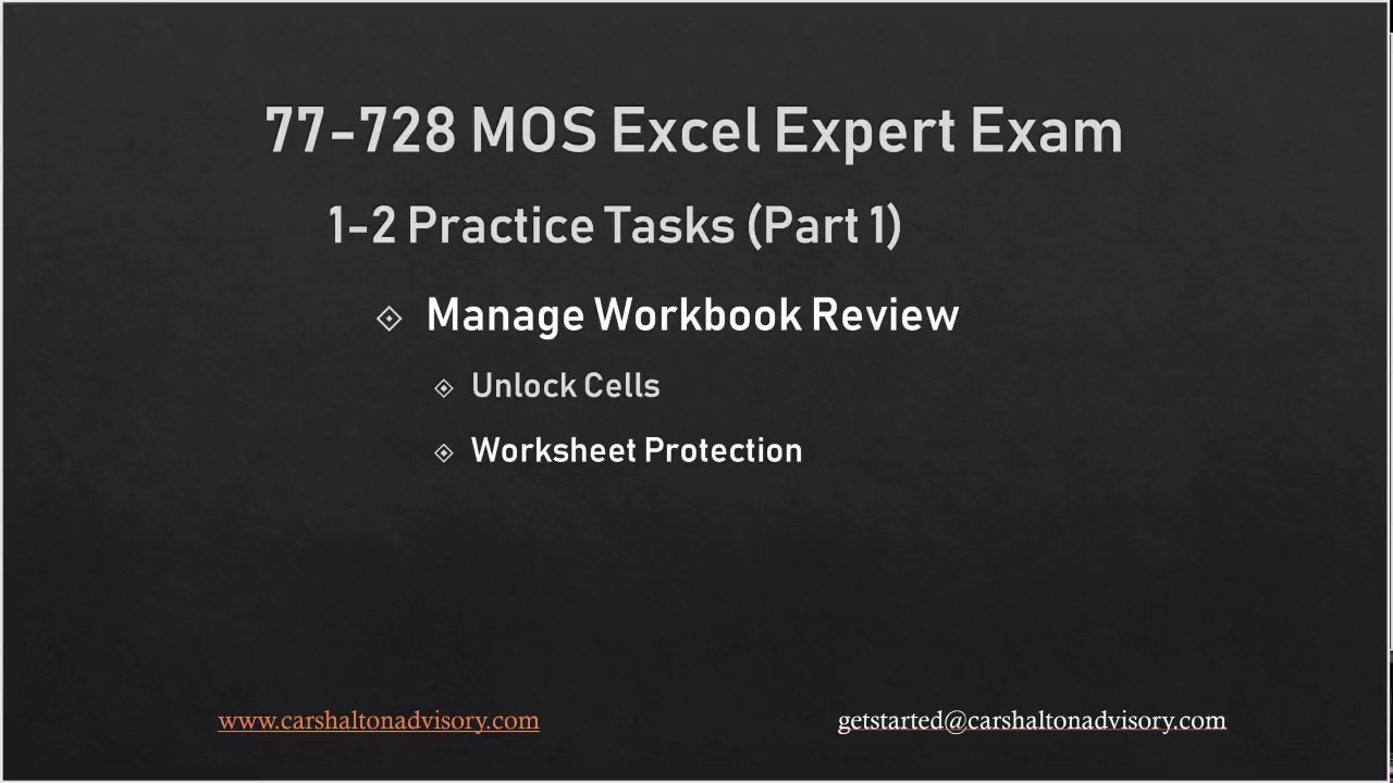 Obj. 1-2 (1/5) Manage Workbook Review 77-728 MOS Excel 2016 Expert ...