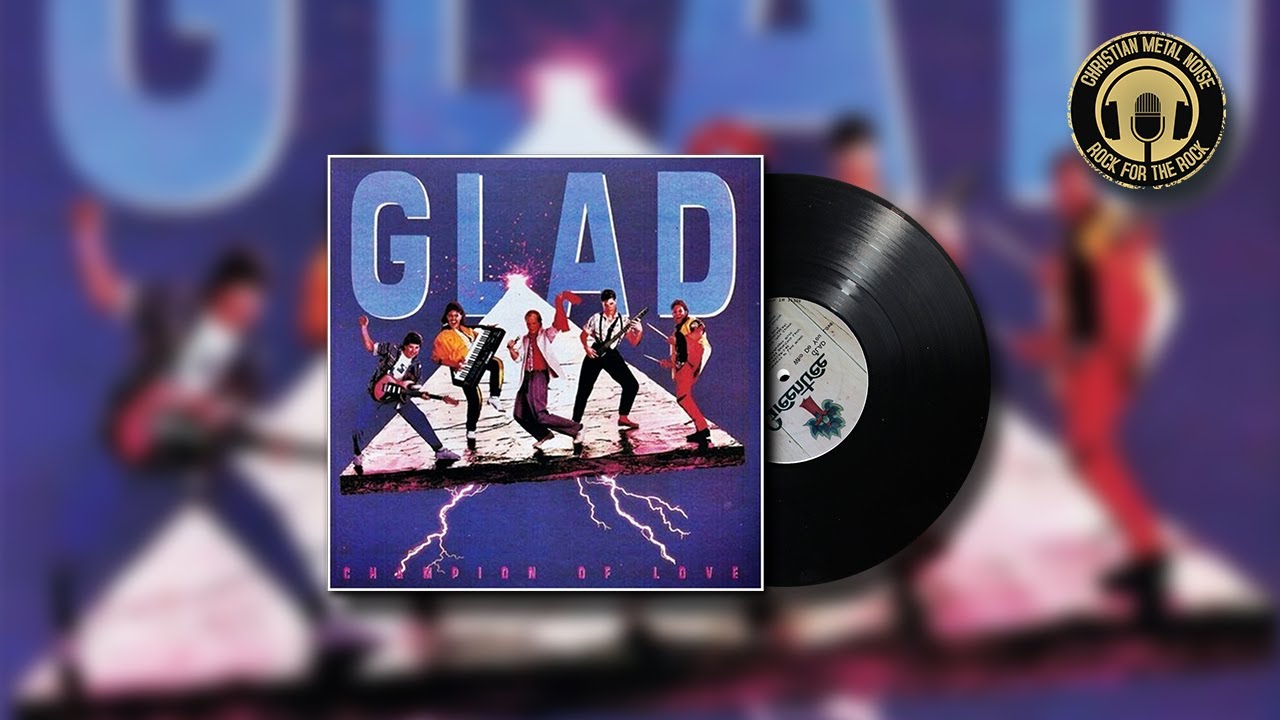 Glad | 1985 | Champion of Love (Full Album) - YouTube