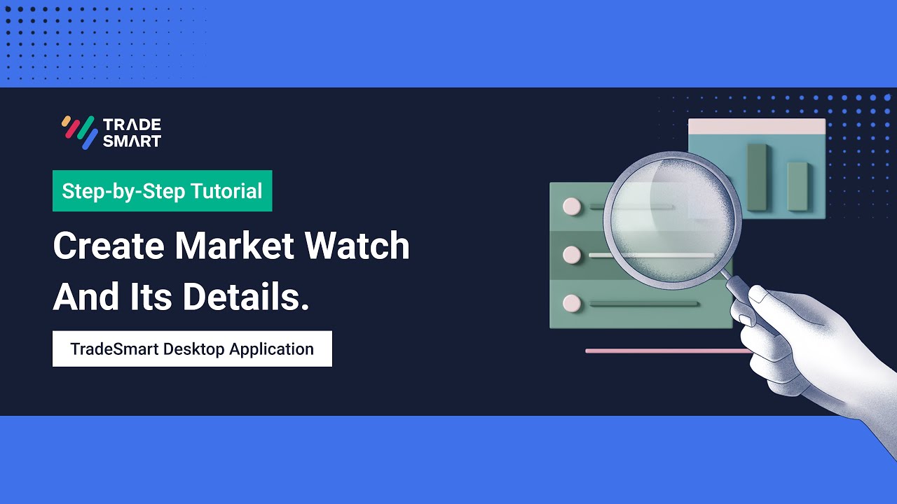 Watchlist Tutorial - TradeSmart 2.0 Desktop Application - YouTube