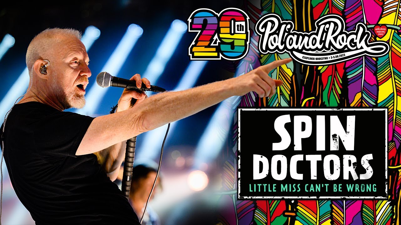 Spin Doctors – Little Miss Can't Be Wrong #polandrock2023 - YouTube