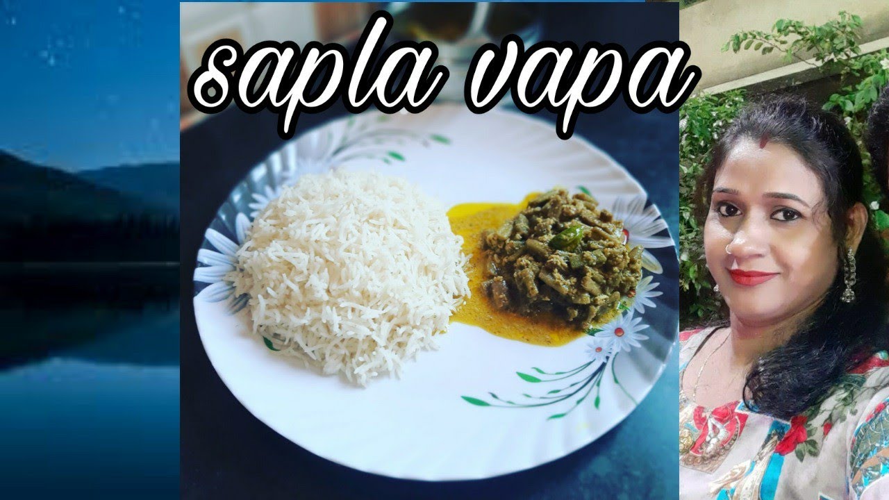 Sapla vapa khub sohoj akta traditional Recipe - YouTube