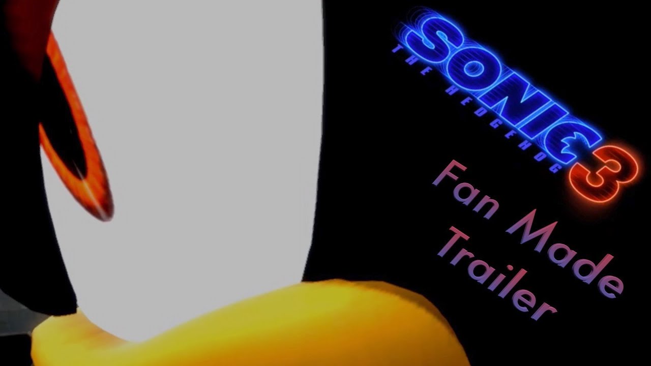 Sonic the Hedgehog 3 fan made trailer - YouTube