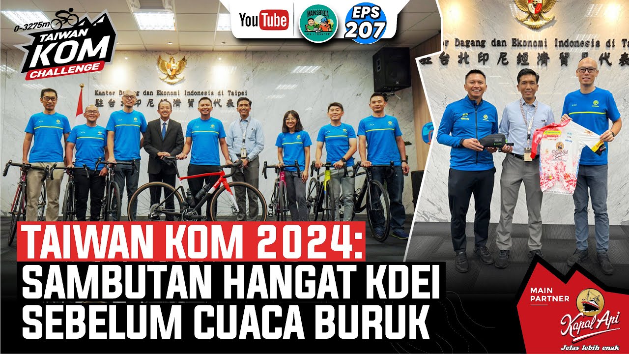 Taiwan KOM 2024: Sambutan Hangat KDEI sebelum Cuaca Buruk - YouTube