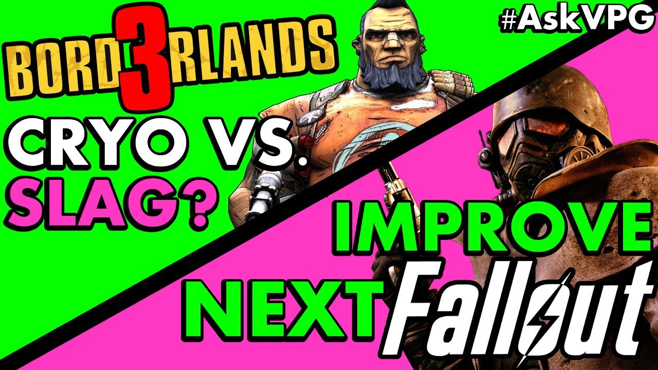 Borderlands 3 Cryo Versus Slag!?! Improving the Next Fallout Game ...