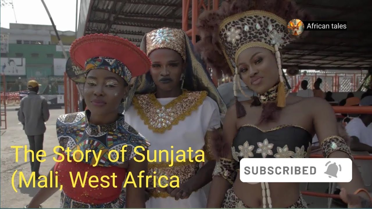 The Story of Sunjata ||Mali, West Africa#Africantales#tales#folks ...