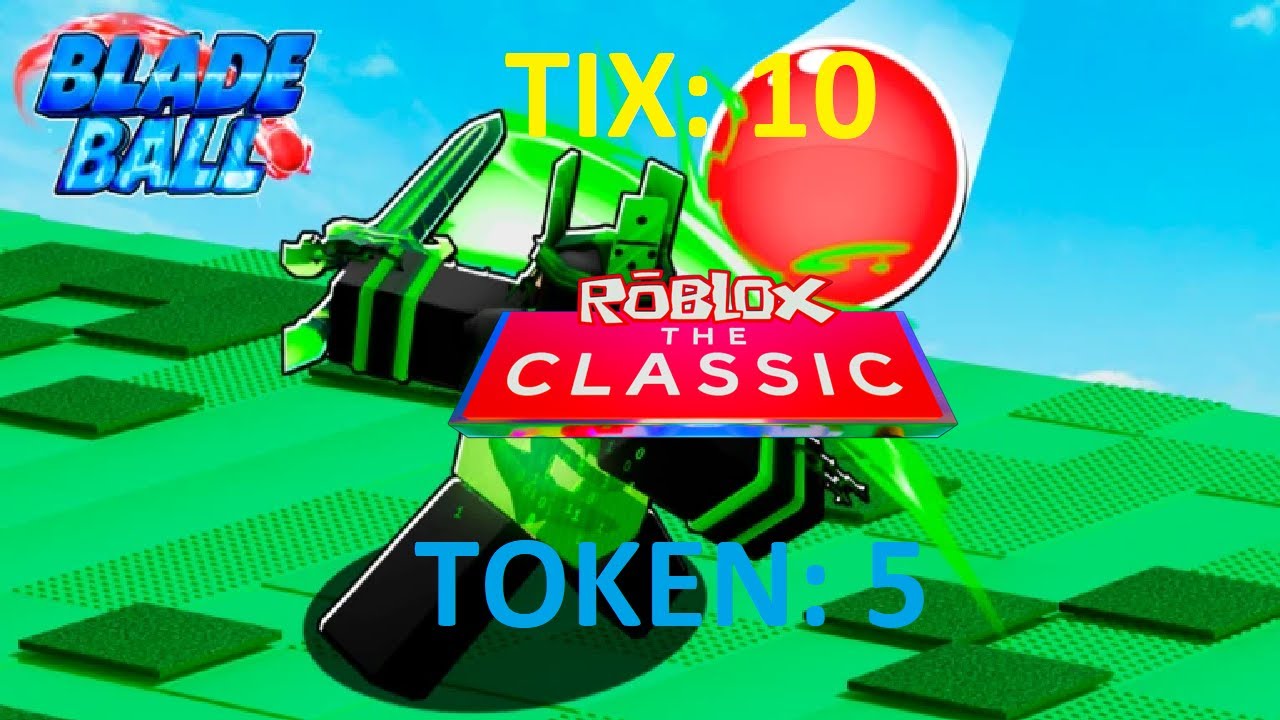 the classic event, blade ball, how to get all tixs and tokens - YouTube