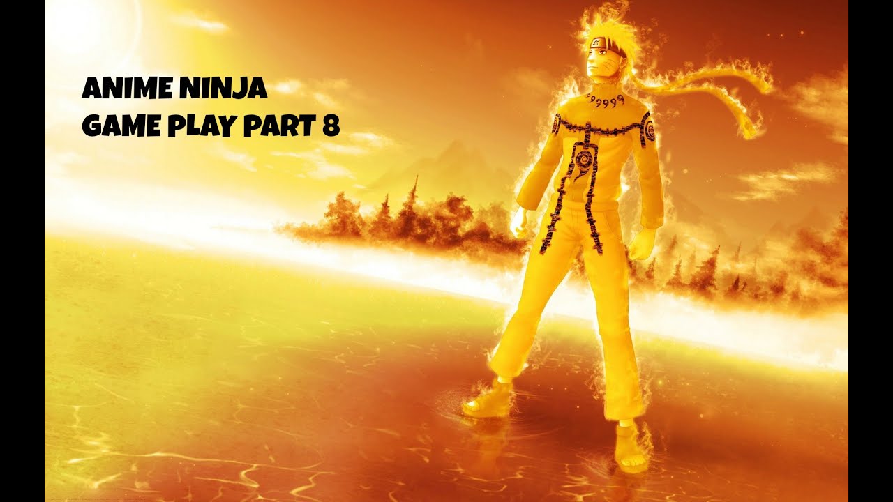 Anime Ninja / Unlimited Ninja / Ninja Classic Game Play Part 8 MMORPG ...