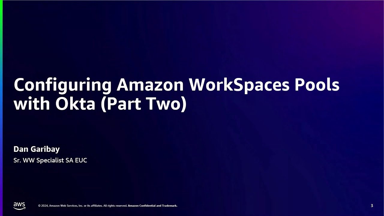 Configuring Amazon WorkSpaces Pools with Okta (Part Two) | Amazon Web Services - YouTube