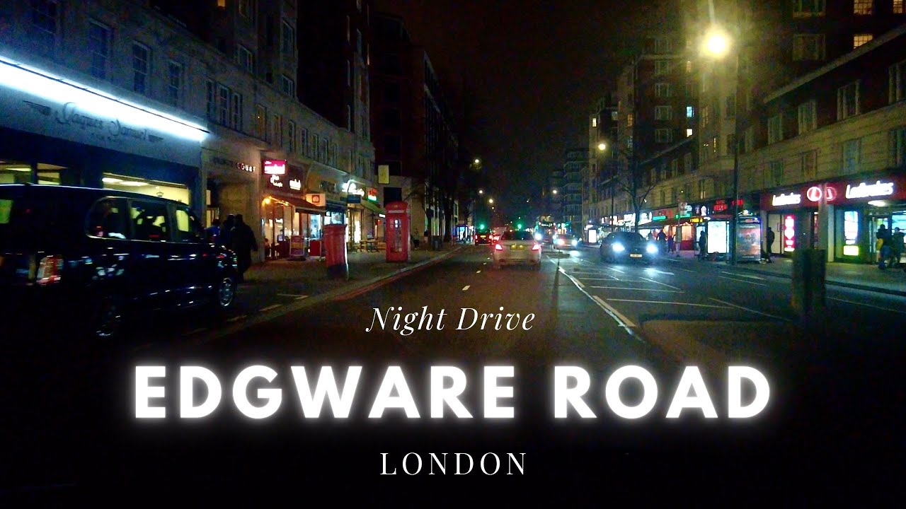 Night Drive: Edgware Road, London, UK. Binaural Audio. - YouTube