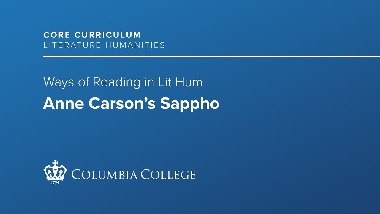 Ways of Reading Anne Carson’s Sappho with Prof. Merve Emre - YouTube