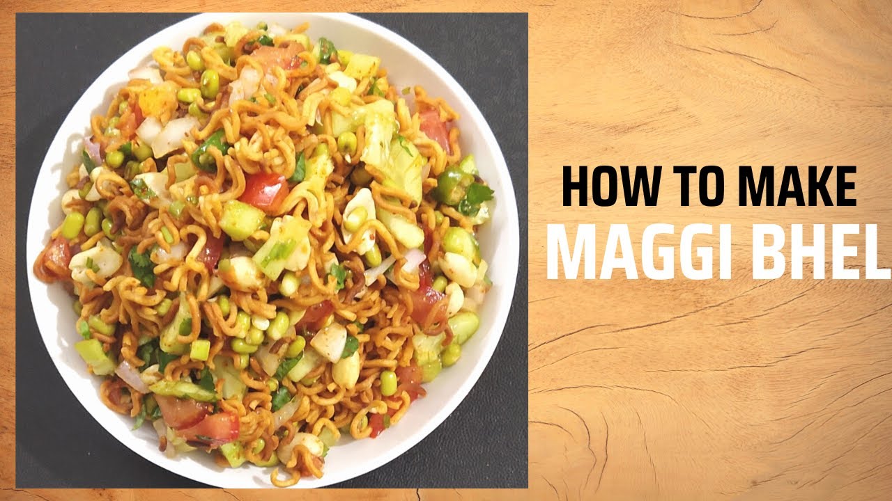 Maggi Bhel Recipe | Maggi Bhel | How To Make Maggi Bhel | Evening ...
