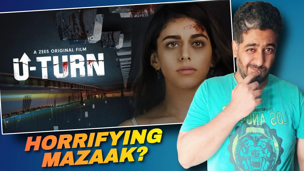WHAT A JOKE! U turn review, u turn zee5 movie review, Alaya F | Manav Narula - YouTube