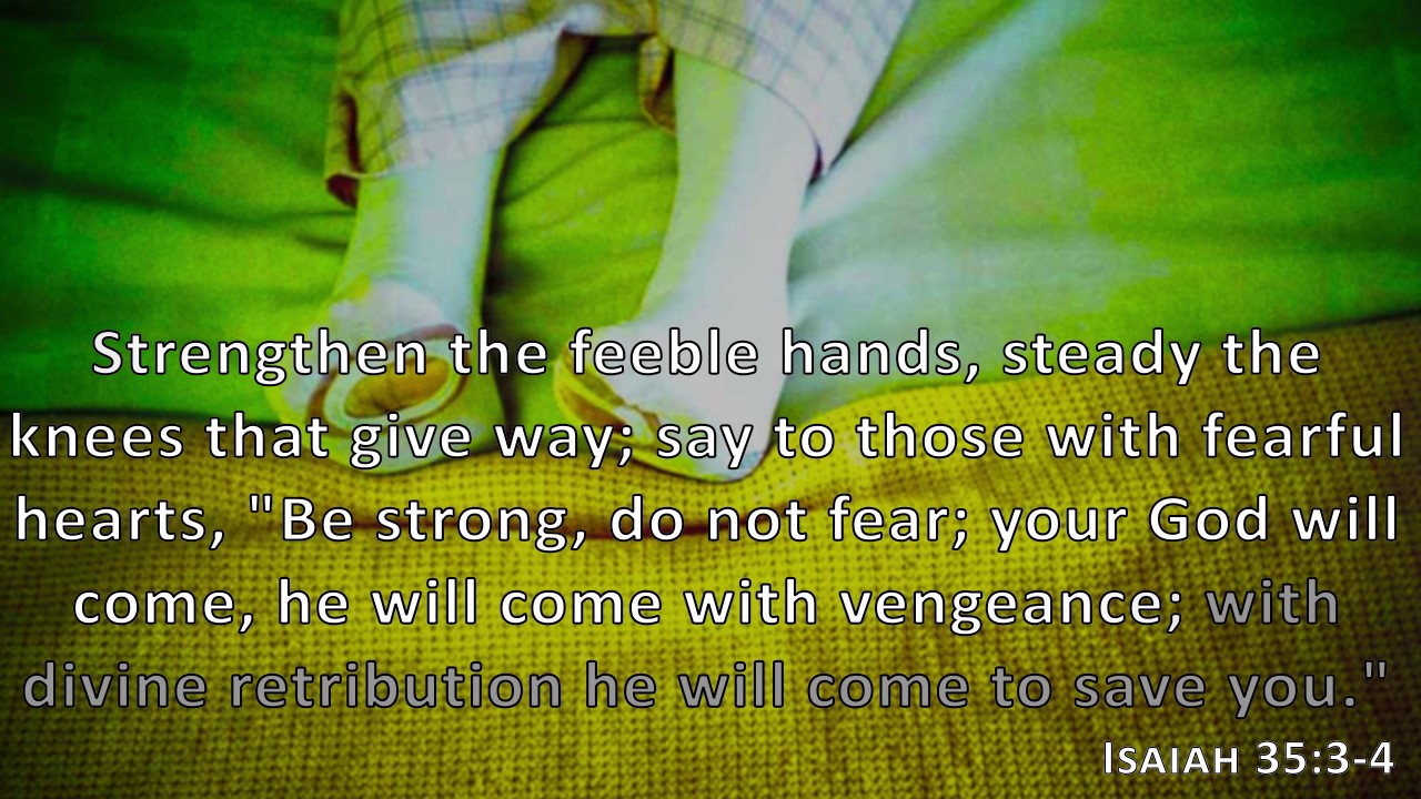 Isaiah 35 3 4 Holy Bible NIV YouTube isaiah-35-3-4-holy-bible-niv-youtube