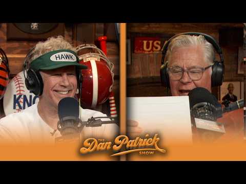 Will Ferrell on The Dan Patrick Show Full Interview | 7/17/26