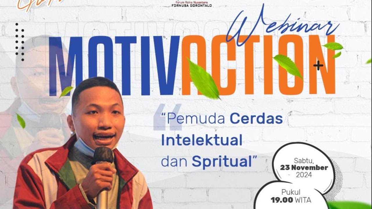 Webinar MotivAction #1 - Pemuda Cerdas Intelektual dan Spritual - YouTube