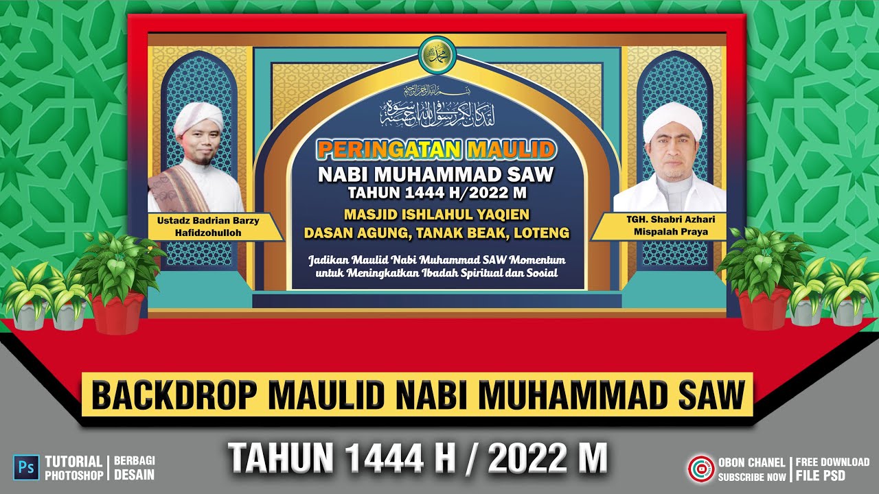 TUTORIAL DESAIN BACKDROP MAULID NABI MUHAMMAD SAW 1444 H/2022 M DI ...