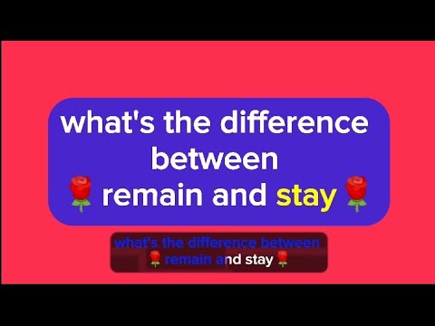 What's the difference between remain and stay by BLP #englishvocabulary ...