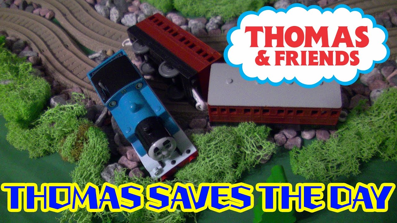 Thomas and friends Thomas saves the day trackmaster remake - YouTube