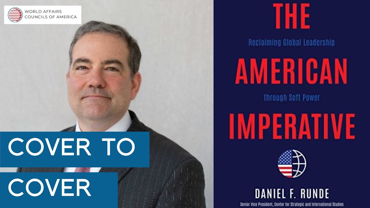 Cover to Cover | The American Imperative by Daniel F. Runde - YouTube