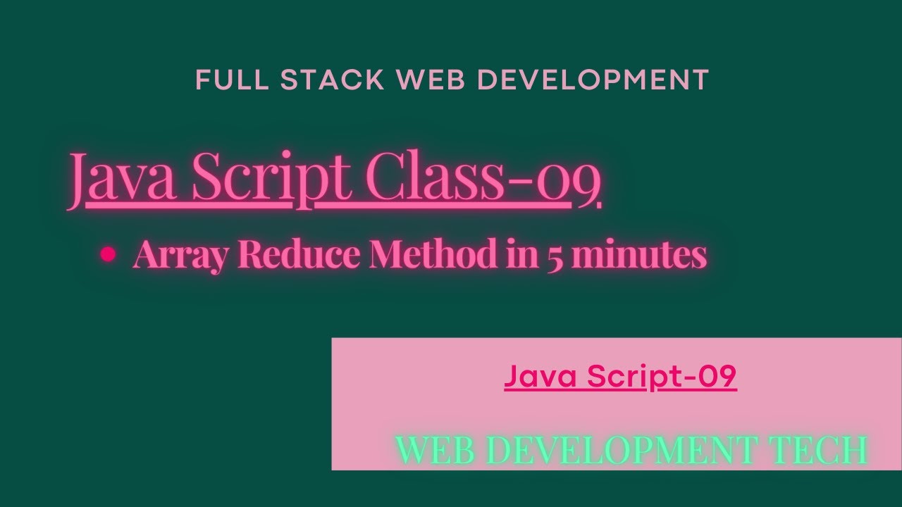 Javascript 09 Reduce Method Array Full Stack Web Development