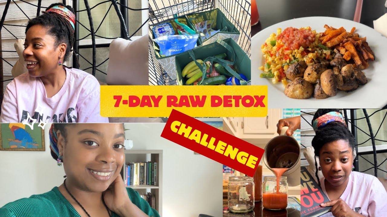7- Day Raw Detox Challenge - YouTube