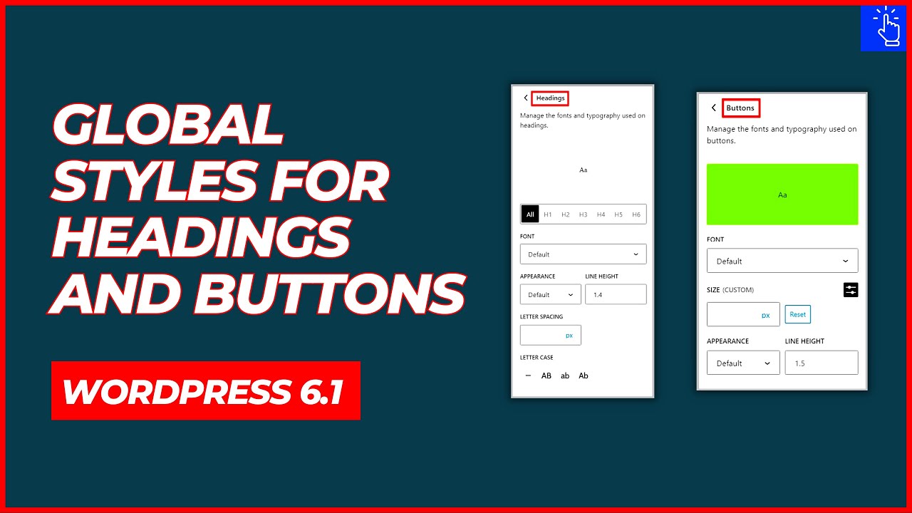 Global Style Settings for Headings and Buttons in WordPress Site Editor ...