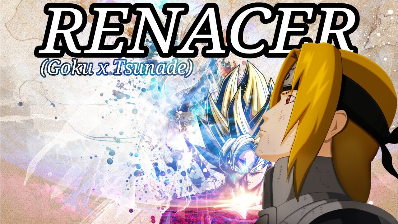 Renacer - (Capítulo 1) - [Goku x Tsunade] - YouTube
