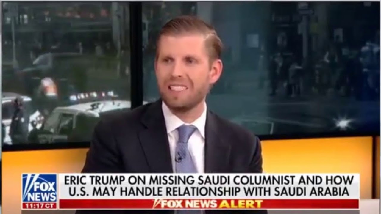 Eric Trump: "Who are our friends in the Middle East?... What are you ...