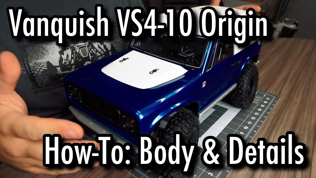VS4-10 Origin - Body Details & Final Assembly - Vanquish Products - YouTube