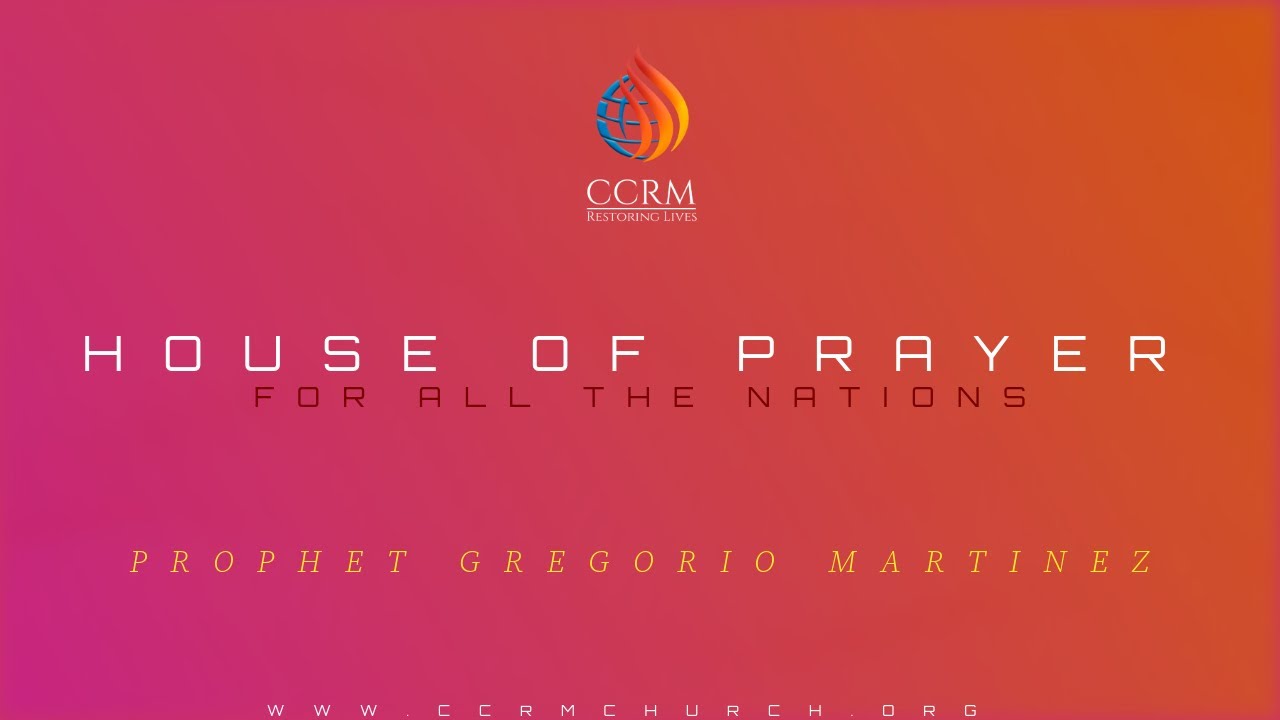HOUSE OF PRAYER SERVICE FOR ALL THE NATIONS - YouTube