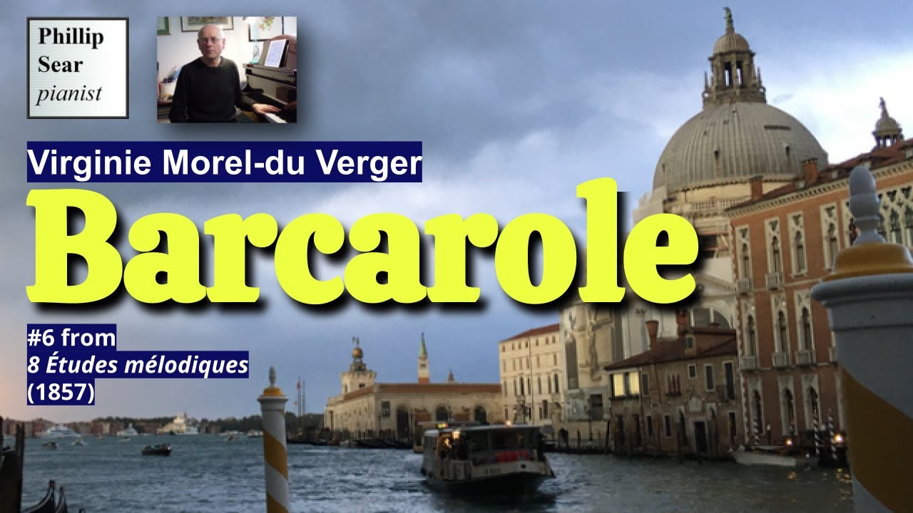 Virginie Morel-du Verger: Barcarole - YouTube