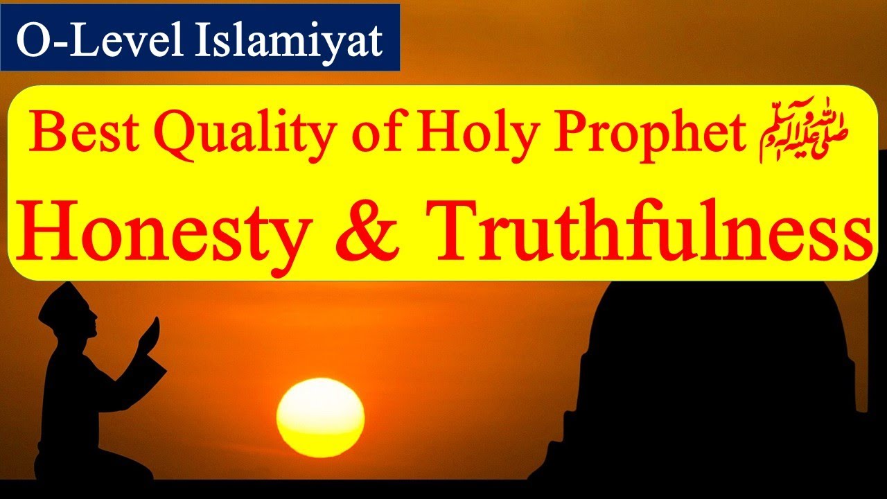 Some Outstanding Qualities of the Holy Prophet (peace be upon him ...