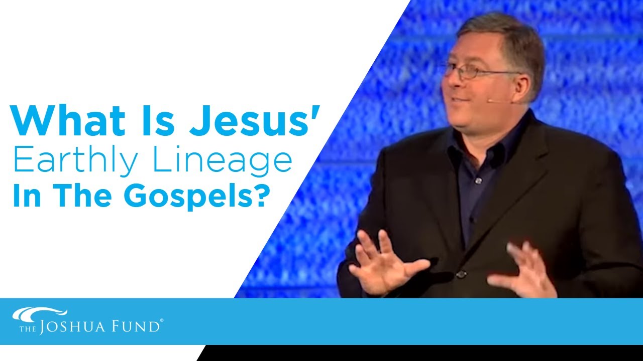 What Is Jesus' Earthly Lineage In The Gospels? | Joel C. Rosenberg ...